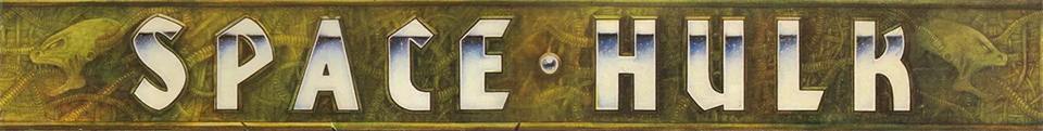 .::Space Hulk::.